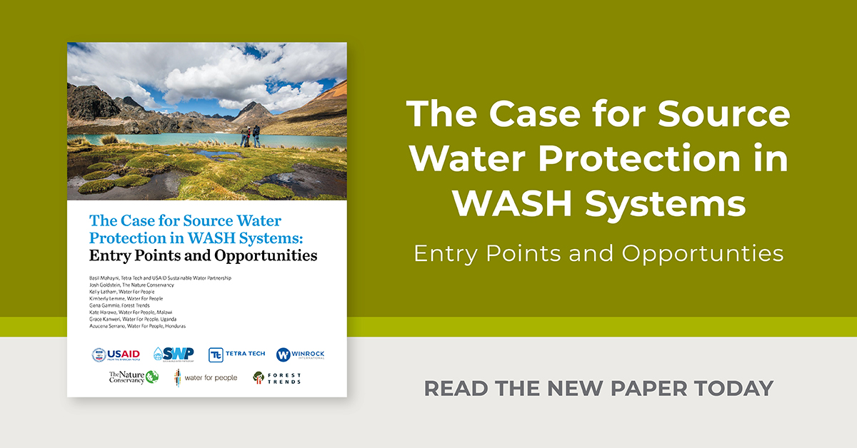 The Case for Source Water Protection in WASH Systems - Entry Points and ...